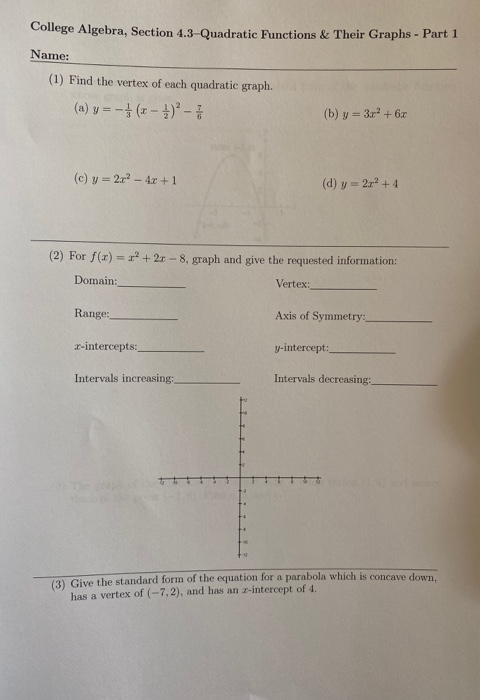 Solved College Algebra, Section 4.3-Quadratic Functions & | Chegg.com