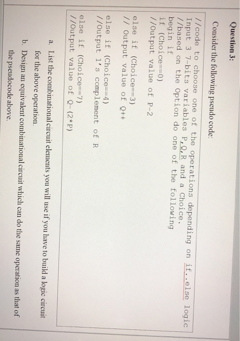 Solved Question 3: Consider the following pseudo code: | Chegg.com