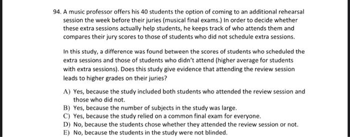 Solved 94. A music professor offers his 40 students the | Chegg.com