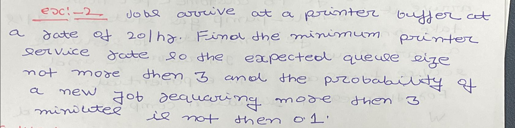 Solved Jobs arrive at a printer buffer at a rate of 20 ﻿per | Chegg.com