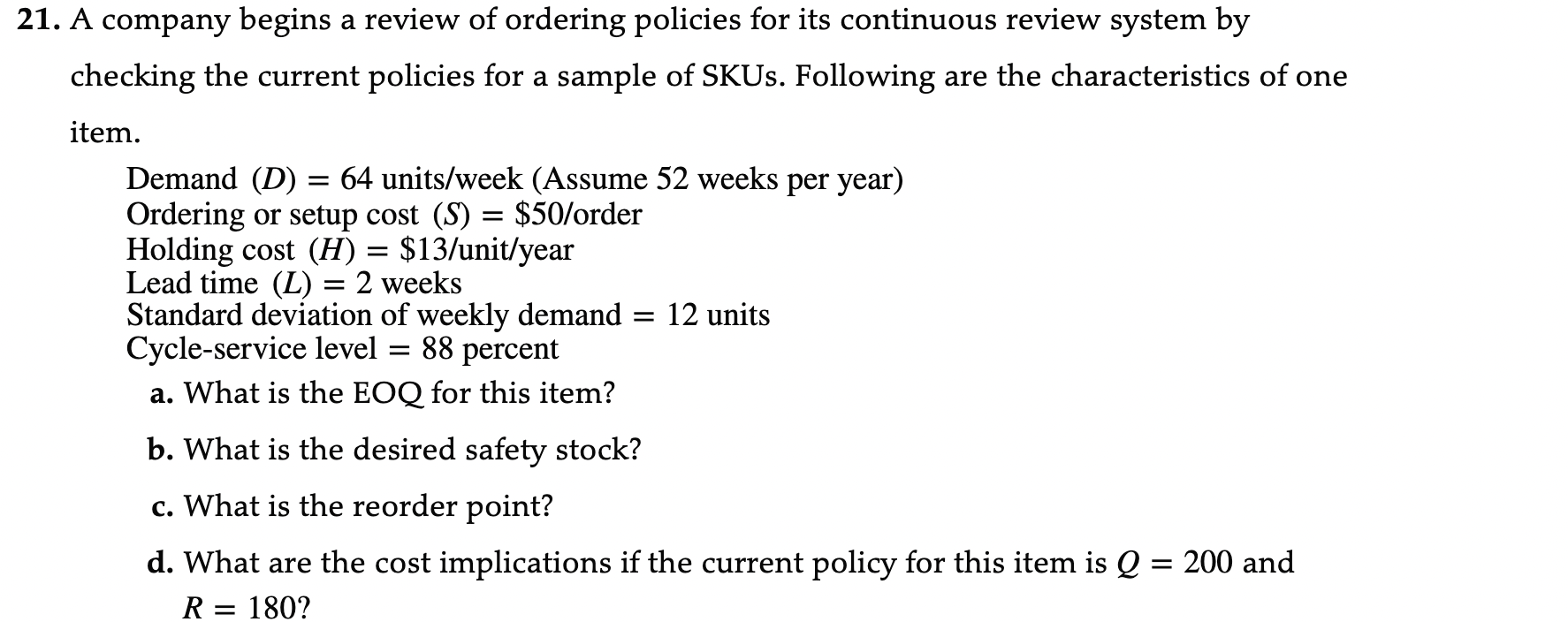 Solved A company begins a review of ordering policies for | Chegg.com