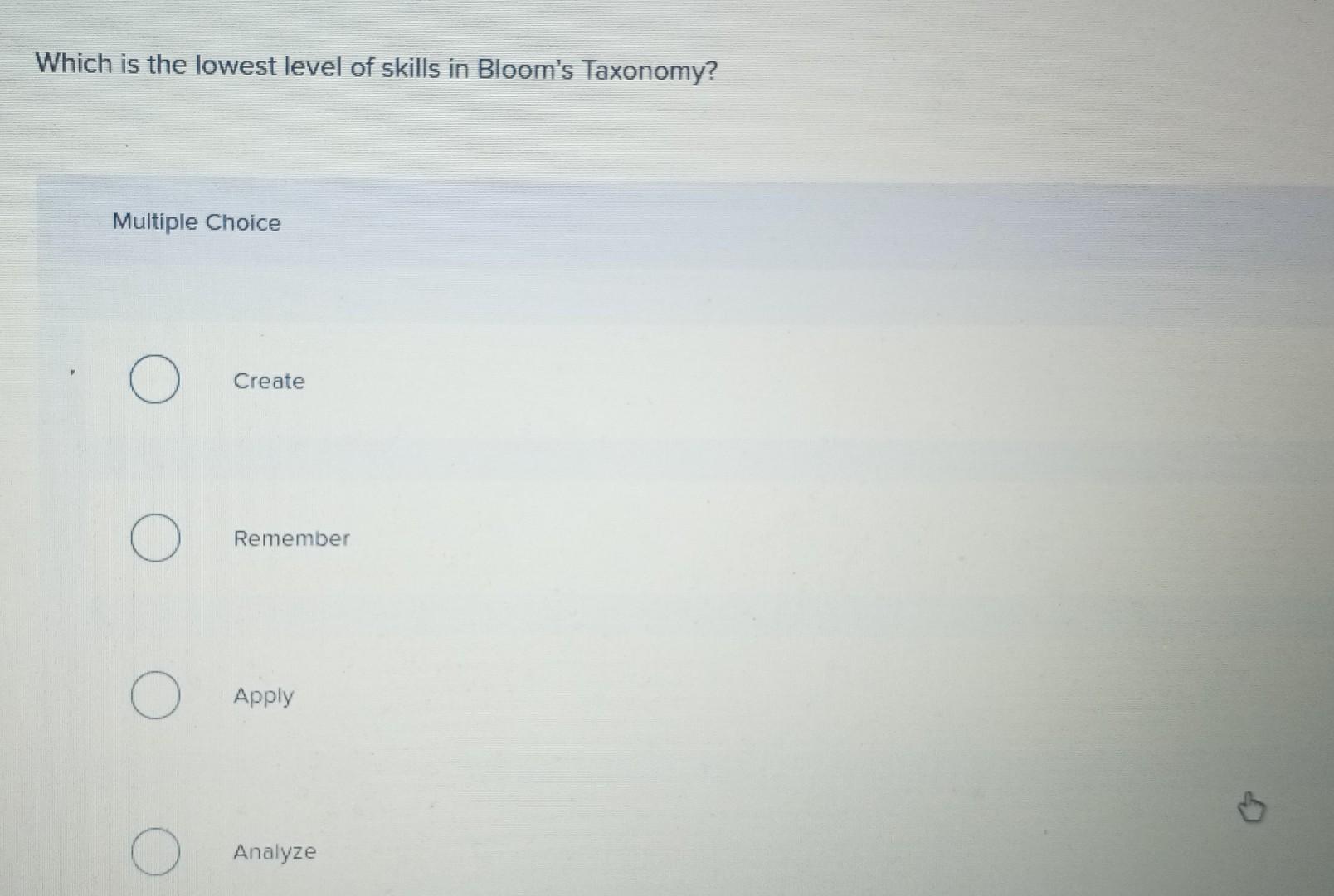 Solved Which is the lowest level of skills in Bloom's | Chegg.com