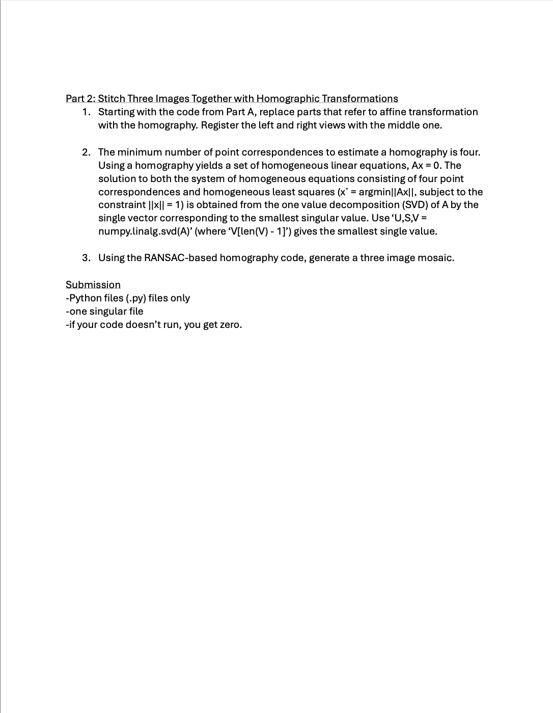 Solved Part 2: Stitch Three Images Together with Homographic | Chegg.com