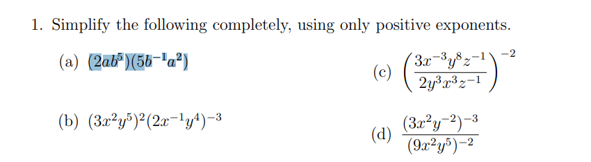Solved Simplify the following completely, using only | Chegg.com