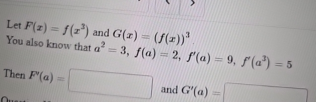 Solved Let F(x)=f(x3) ﻿and G(x)=(f(x))3You also know that | Chegg.com