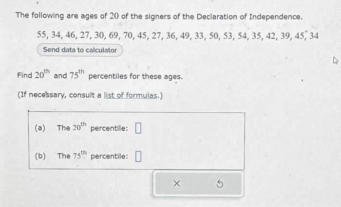 Solved The following are ages of 20 of the signers of the | Chegg.com