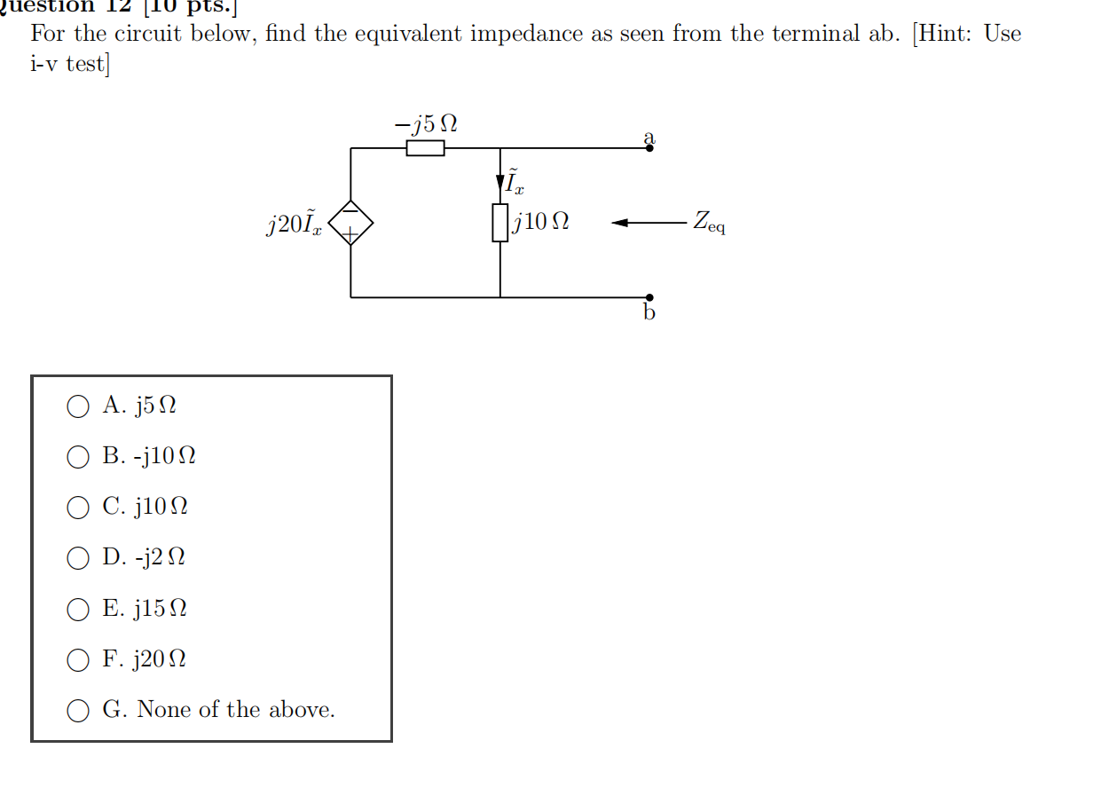 Solved For the circuit below, find the equivalent impedance | Chegg.com
