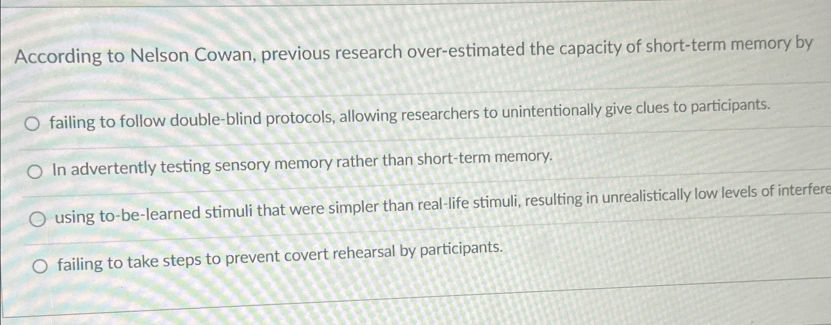 Solved According to Nelson Cowan, previous research | Chegg.com