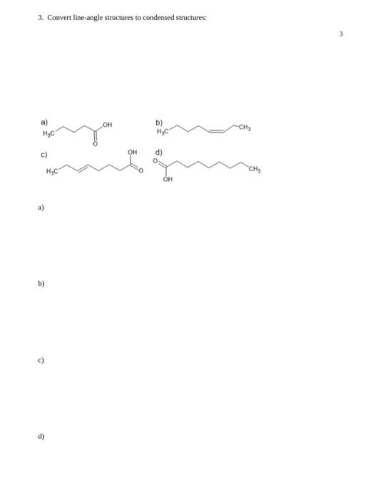 Solved 3. Convert line-angle structures to condensed | Chegg.com