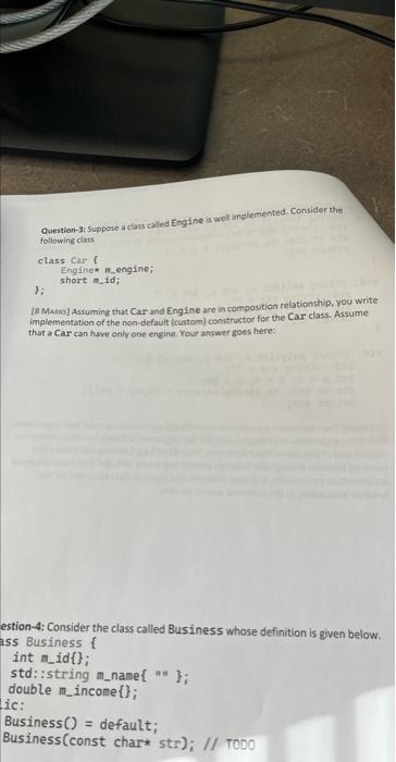 Solved Question-3: Suppose a class called Eng ine is well | Chegg.com