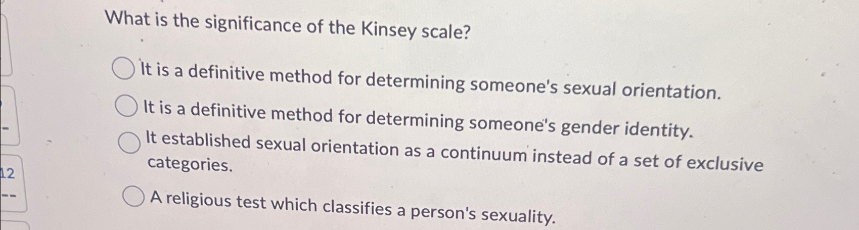 Solved What is the significance of the Kinsey scale?It is a | Chegg.com