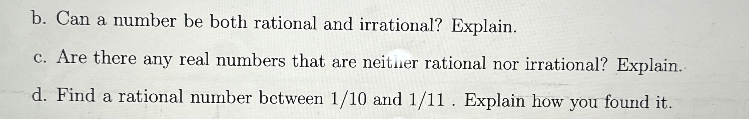 Solved b. ﻿Can a number be both rational and irrational? | Chegg.com