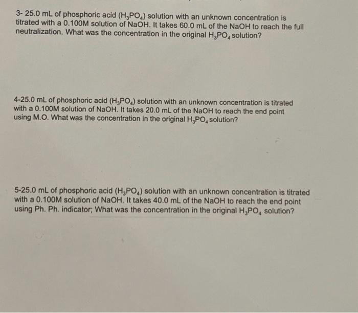 Solved 3- 25.0 mL of phosphoric acid (H3PO4) solution with | Chegg.com