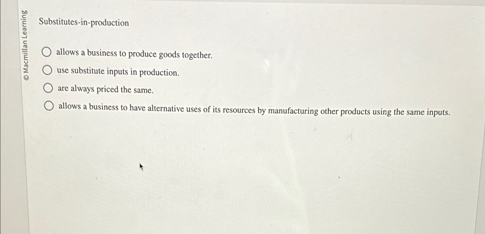 Solved E° ﻿substitutes In Productionallows A Business To