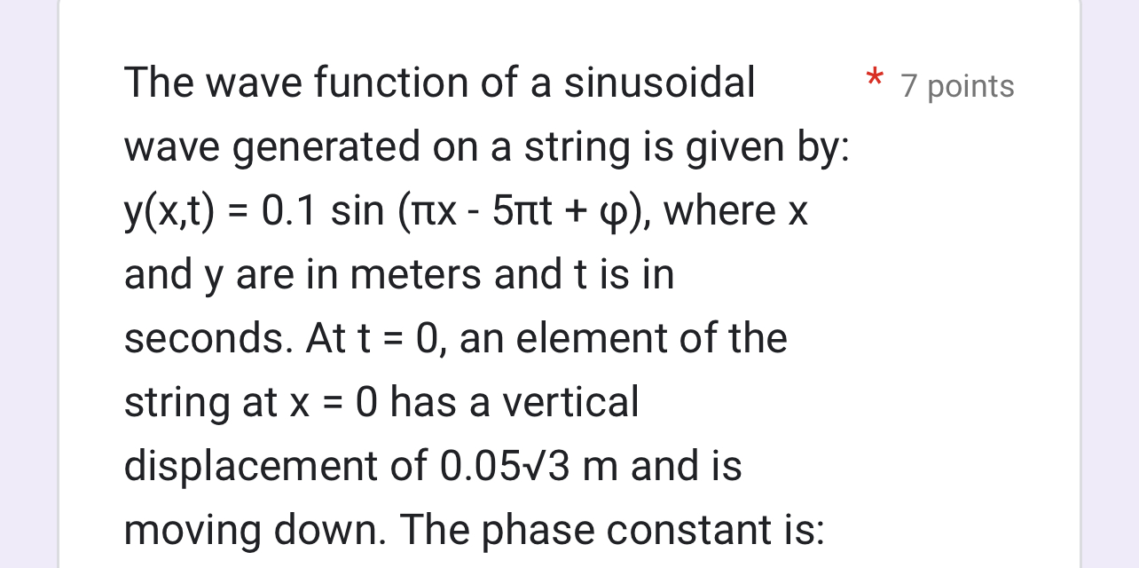 Solved The wave function of a sinusoidal7 ﻿pointswave | Chegg.com