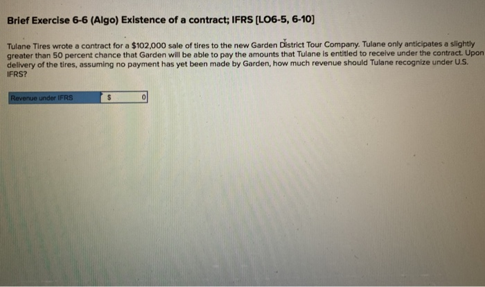 Solved Brief Exercise 6-6 (Algo) Existence of a contract; | Chegg.com