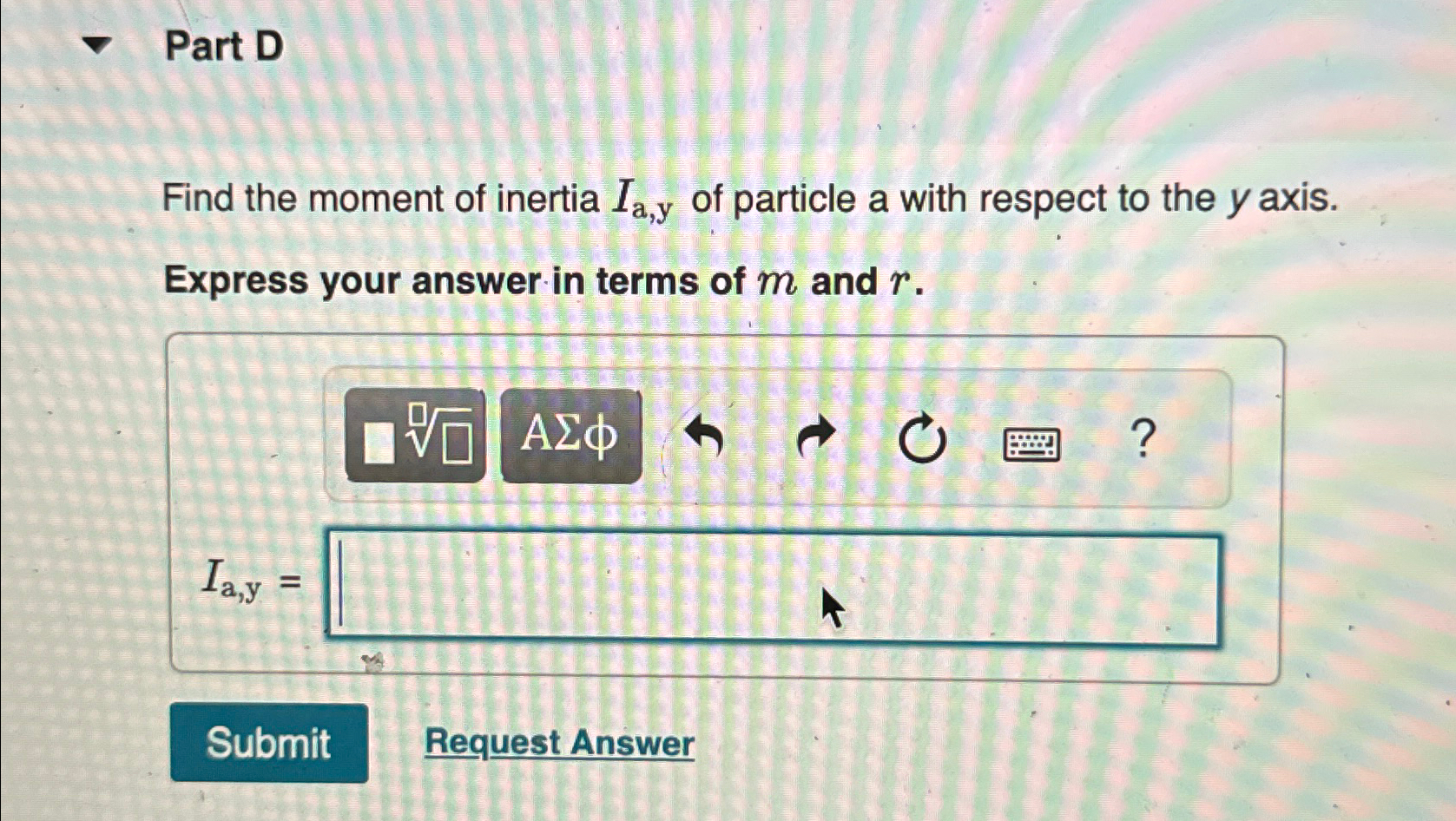Solved Part DFind the moment of inertia Ia,y ﻿of particle a | Chegg.com