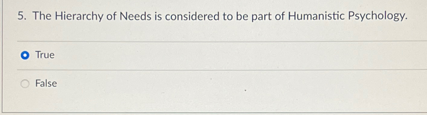Solved The Hierarchy of Needs is considered to be part of | Chegg.com