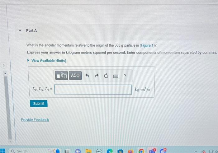 Solved FigureWhat is the angular momentum relative to the | Chegg.com