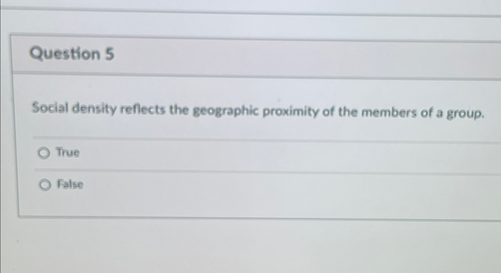 Solved Question 5Social density reflects the geographic | Chegg.com