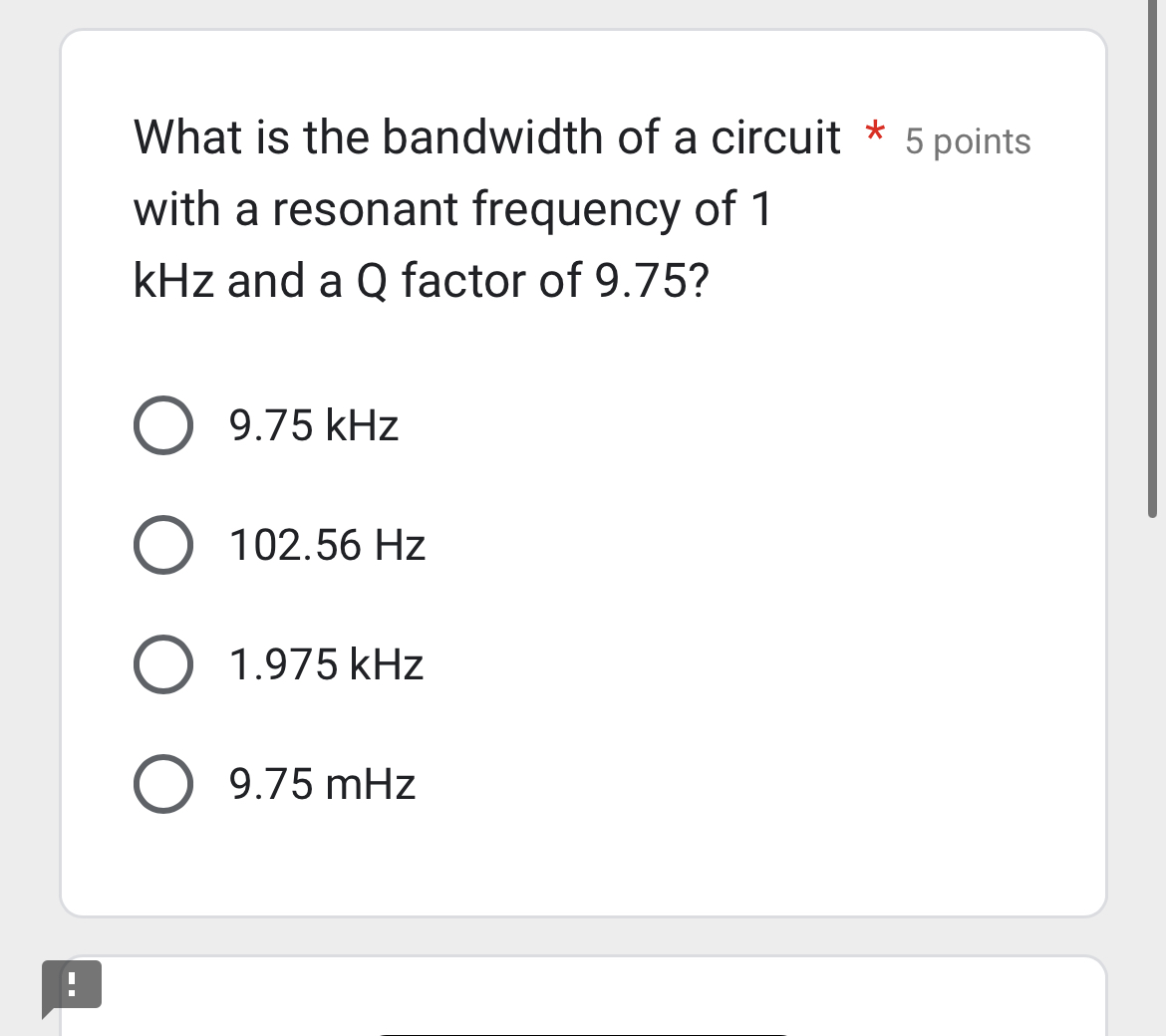 Solved What is the bandwidth of a circuit5 ﻿pointswith a | Chegg.com