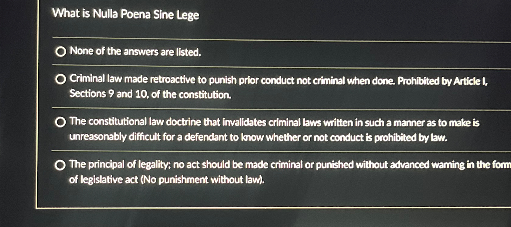 Solved What is Nulla Poena Sine LegeNone of the answers are | Chegg.com