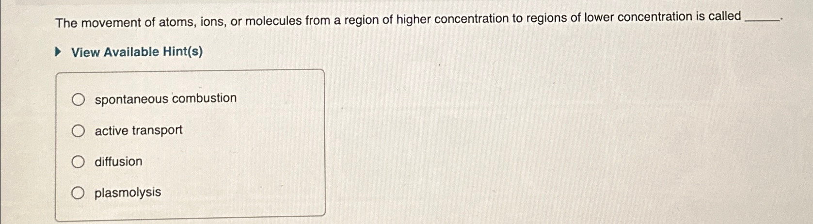 Solved The movement of atoms, ions, or molecules from a | Chegg.com