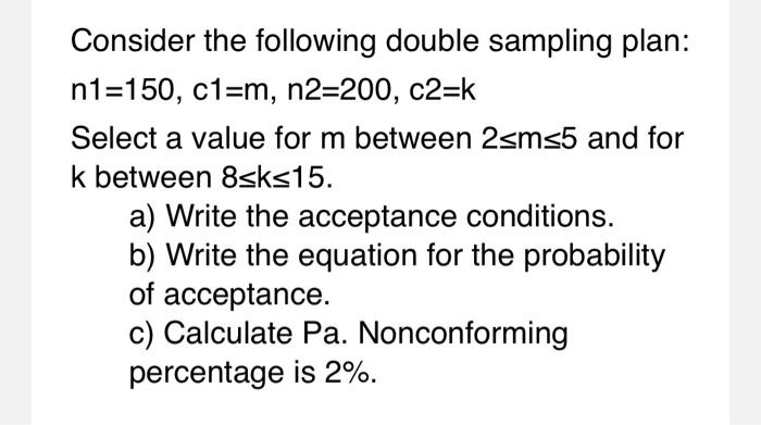 Solved Consider the following double sampling plan: | Chegg.com