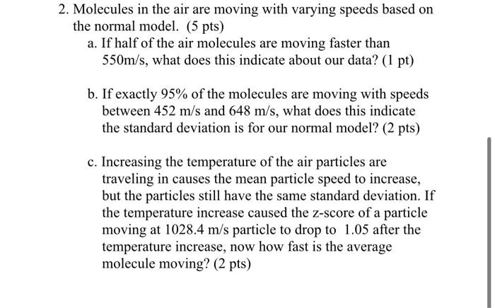 Solved 2. Molecules in the air are moving with varying | Chegg.com