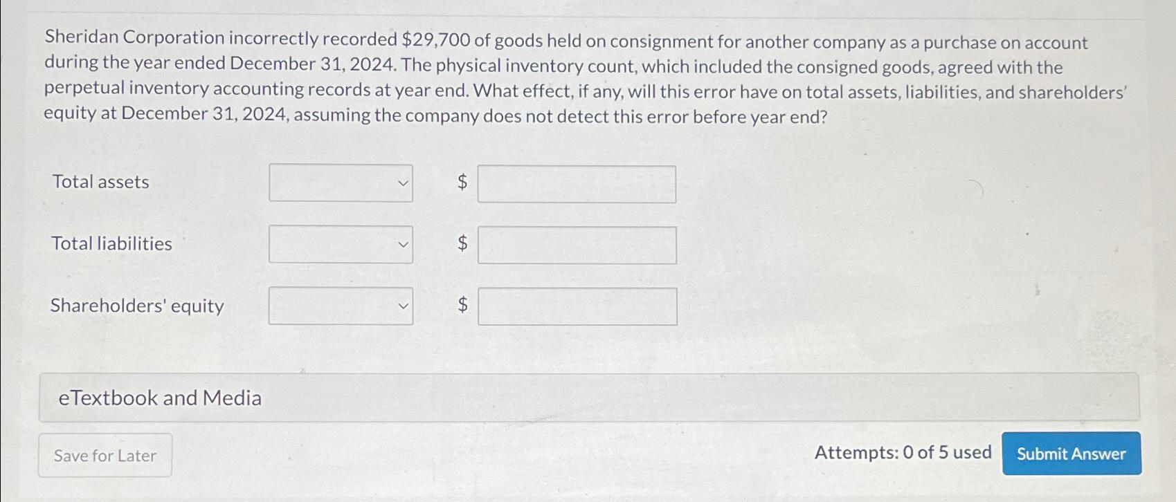 Solved Sheridan Corporation incorrectly recorded $29,700 ﻿of | Chegg.com