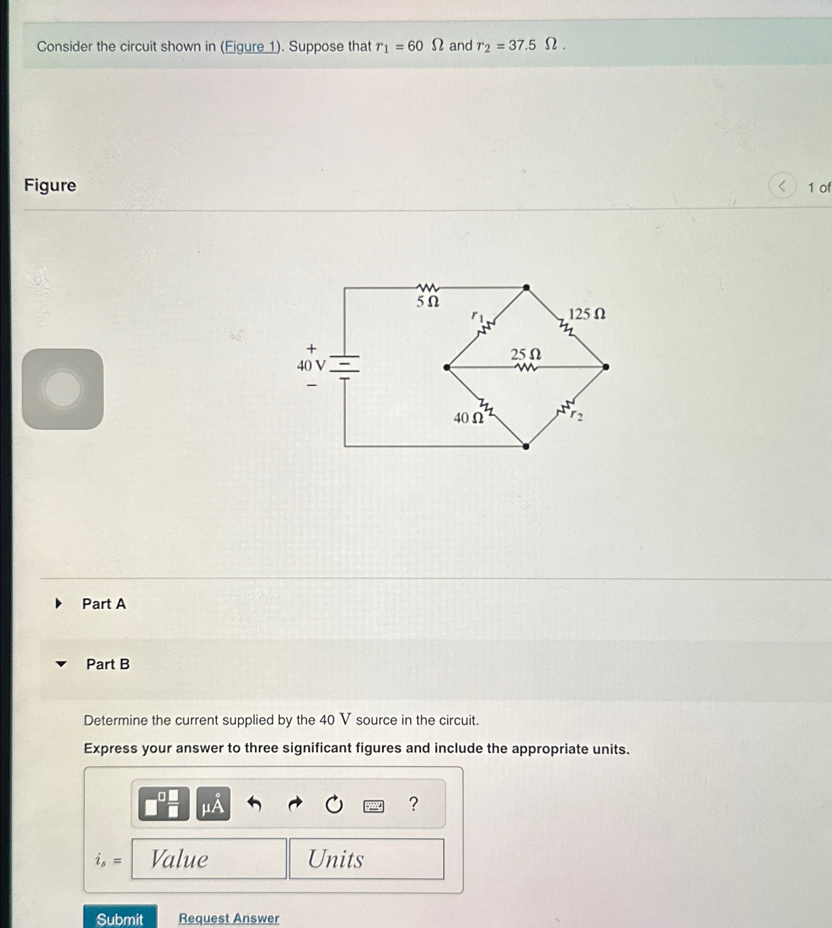 Solved Consider the circuit shown in (Figure 1). ﻿Suppose | Chegg.com