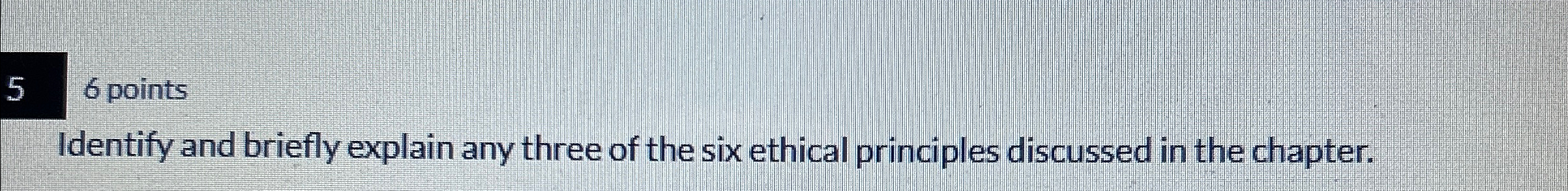 Solved 5 6 ﻿pointsIdentify and briefly explain any three of | Chegg.com