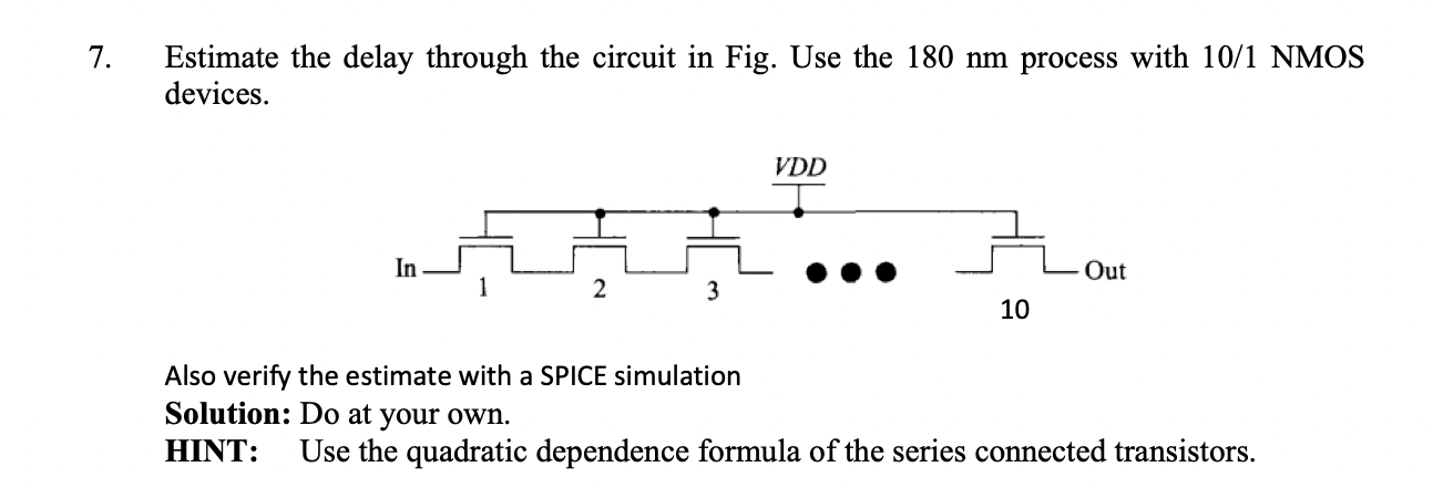Estimate the delay through the circuit in Fig. Use | Chegg.com