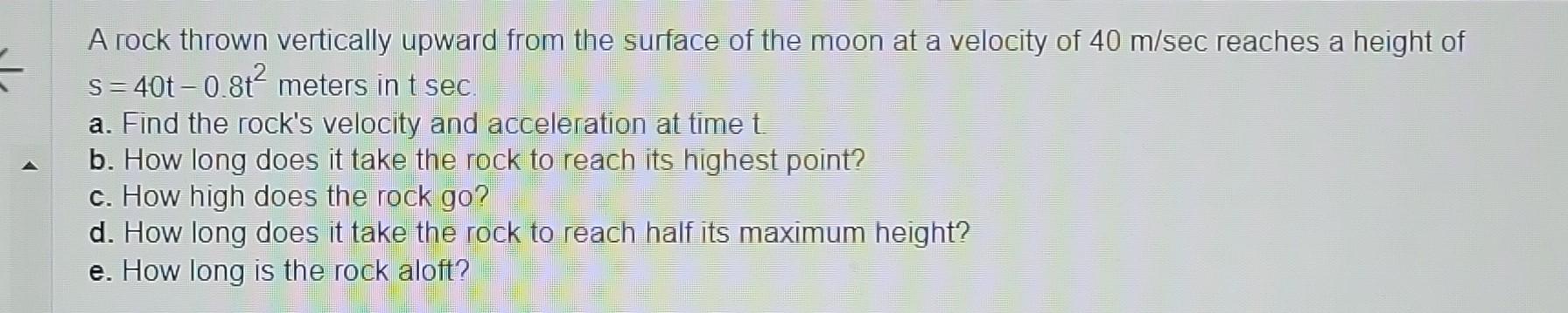 Solved A rock thrown vertically upward from the surface of | Chegg.com