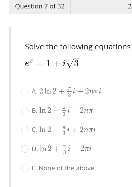 Solved Solve the following equations ez=1+i3 A. | Chegg.com
