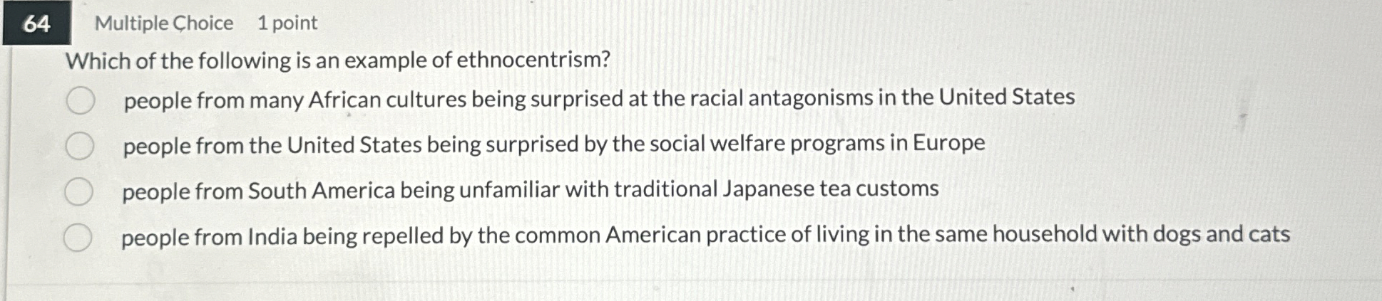 Solved 64Multiple Choice 1 ﻿pointWhich of the following is | Chegg.com
