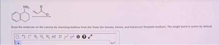 Solved Draw the molecule on the canvas by cheosing buttons | Chegg.com