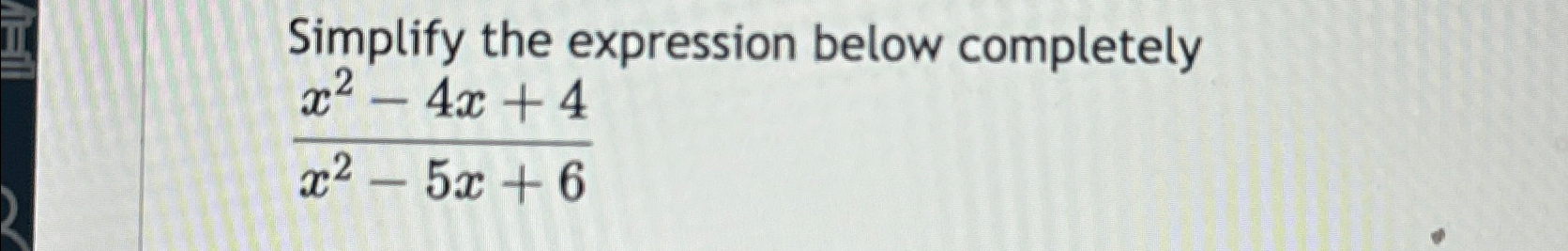 Solved Simplify the expression below | Chegg.com