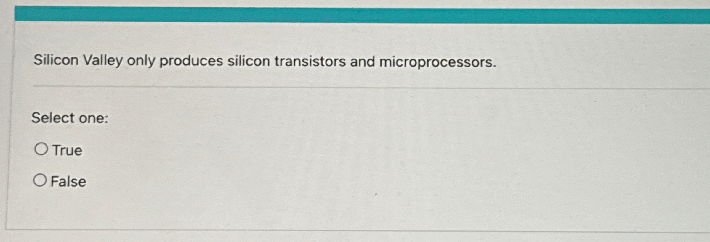 Solved Silicon Valley only produces silicon transistors and | Chegg.com
