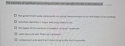The summary of significant accounting policies note | Chegg.com