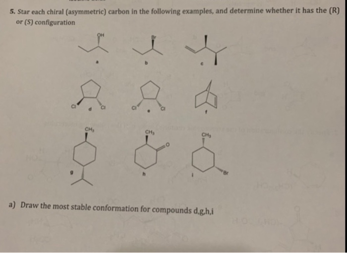 Solved 5. Star each chiral (asymmetric) carbon in the | Chegg.com