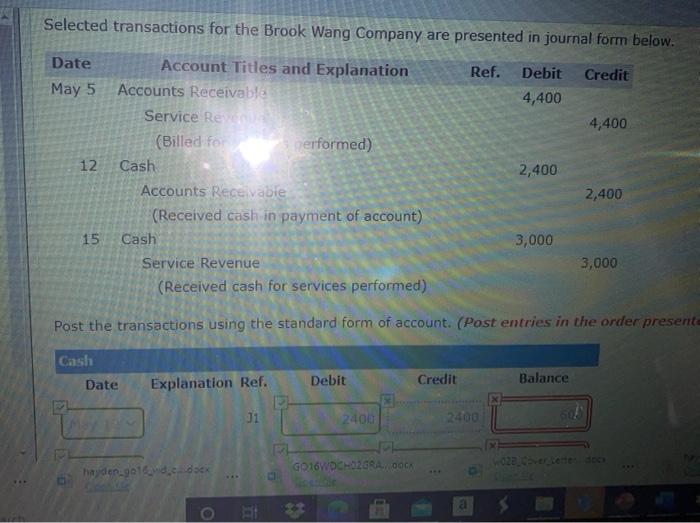 Solved Selected transactions for the Brook Wang Company are | Chegg.com