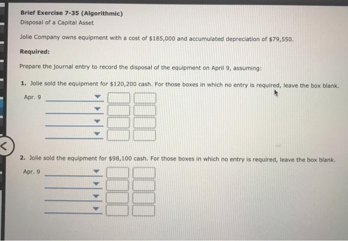 Solved Brief Exercise 7-35 (Algorithmic) Disposal of a | Chegg.com