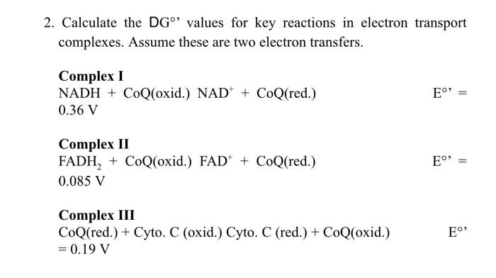Solved 2. Calculate the DG∘, values for key reactions in | Chegg.com