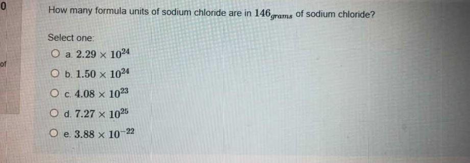 Solved 0 How many formula units of sodium chloride are in | Chegg.com