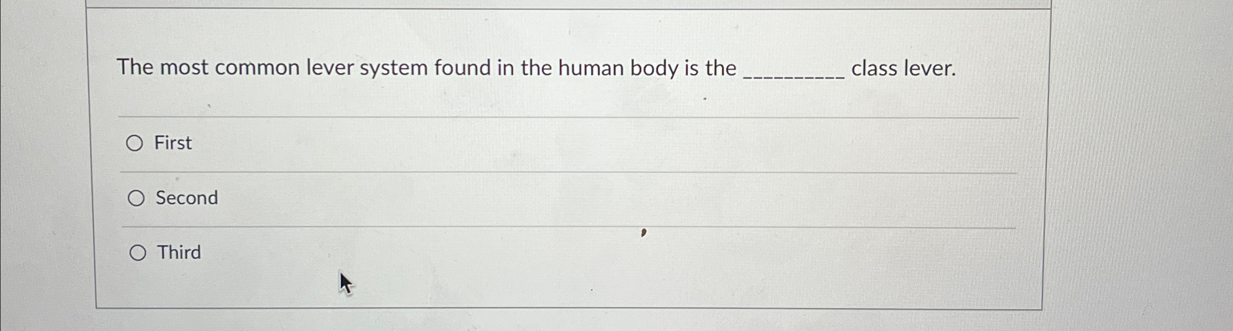 Solved The most common lever system found in the human body | Chegg.com