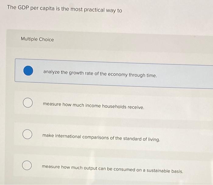 Solved A nation's GDP can be calculated as Multiple Choice O | Chegg.com