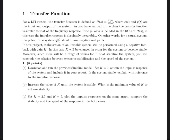 1 Transfer Function For a LTI system, the transfer | Chegg.com