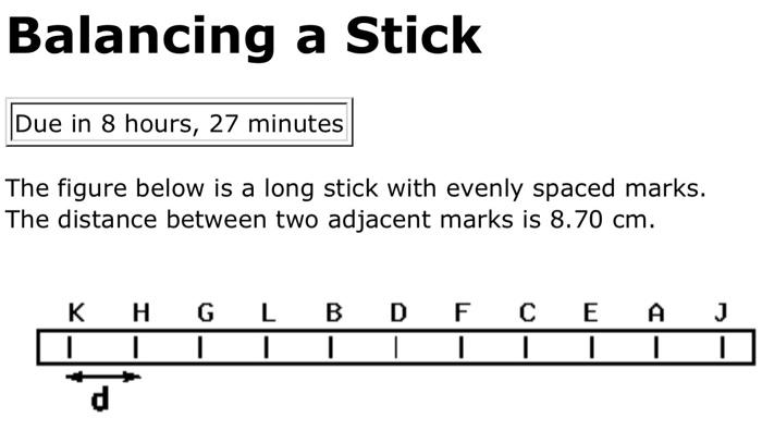 Solved Balancing a Stick Due in 8 hours, 27 minutes The | Chegg.com