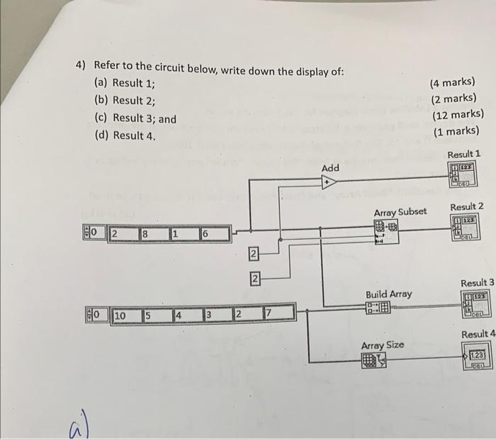 Solved 4) Refer to the circuit below, write down the display | Chegg.com